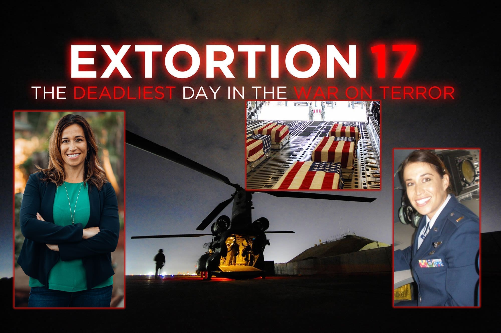 Retired Air Force Captain On Extortion 17: Someone Was Pushing This ...